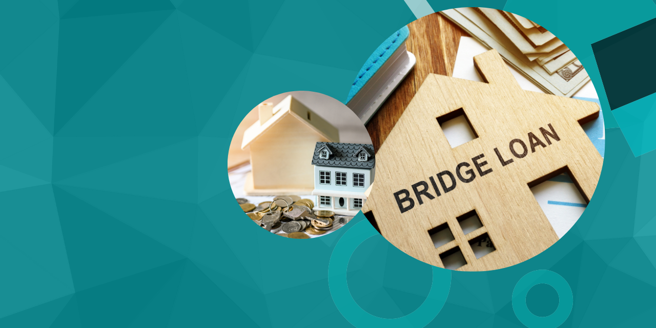 Bridge Financing: Utilizing Home Equity to Purchase Prior to Selling